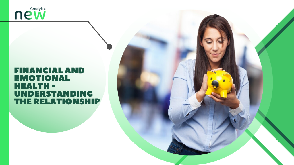 Financial and emotional health – understanding the relationship