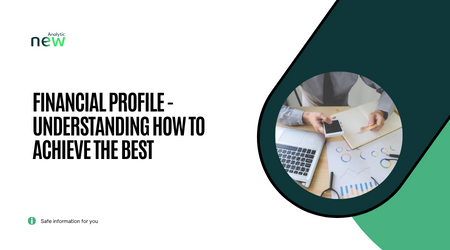 Financial profile - Understanding how to achieve the best - Analytic New